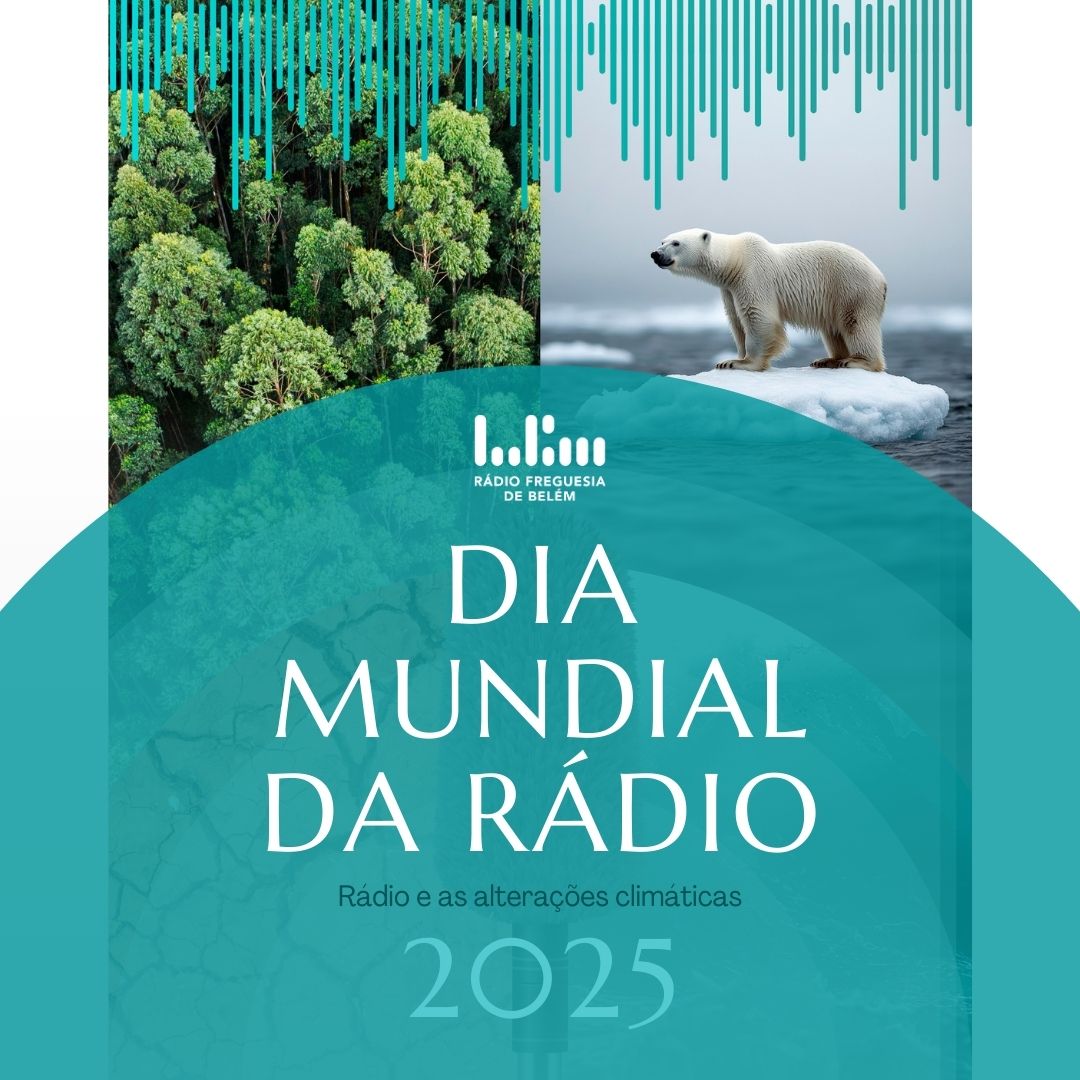 Dia Mundial da Rádio 2025 - Rádio Freguesia de Belém